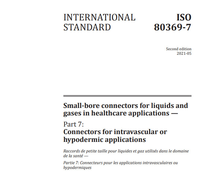 ISO 80369-7:2021, Connectors with 6% (Luer) taper for intravascular or ...